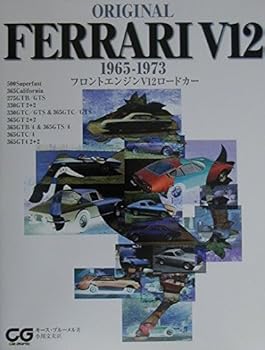 【中古】(非常に良い)Original Ferrari V12 1965-1973: フロントエンジンV12ロ-ドカ- (CG BOOKS)【メーカー名】【メーカー型番】【ブランド名】二玄社 工学, 車・バイク 文夫, 小川: Transl...