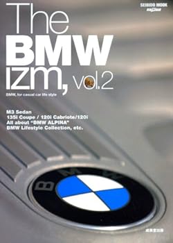【中古】The BMW IZM, vol.2 (SEIBIDO MOOK)【メーカー名】【メーカー型番】【ブランド名】成美堂出版 車・バイク, 雑誌 ウィズマン: Editor【商品説明】The BMW IZM, vol.2 (SEIBID...