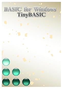 【中古】(非常に良い)Basic for Windows Tiny BASIC【メーカー名】【メーカー型番】【ブランド名】【商品説明】Basic for Windows Tiny BASIC初期不良に関する返品 商品到着から7日間以内に初期...