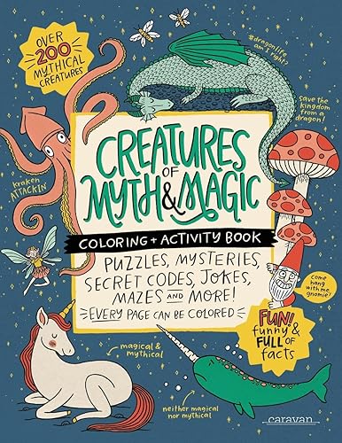 【中古】(非常に良い)CREATURES of MYTH & MAGIC Coloring + Activity Book: Puzzles, Mysteries, Secret Codes, Jokes, Mazes & MORE! (Y...
