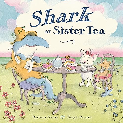 【中古】Shark at Sister Tea【メーカー名】【メーカー型番】【ブランド名】Anne Schwartz Books Activity Books Joosse, Barbara: Author; Ruzzier, Sergio...