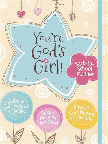 【中古】(非常に良い)You're God's Girl! Back-to-school Planner: Organize Your Schoolwork and Activities - Dream About the Year Ahe...