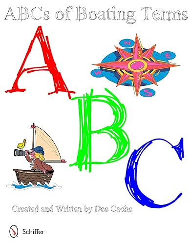 【中古】ABCs of Boating Terms【メーカー名】【メーカー型番】【ブランド名】SCHIFFER PUBLISHING LTD Activity Books Cache, Dee: Creator【商品説明】ABCs of B...