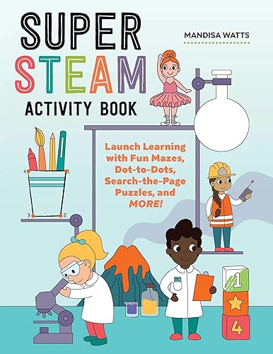【中古】Super STEAM Activity Book: Launch Learning with Fun Mazes, Dot-to-Dots, Search-the-Page Puzzles, and More!【メーカー名】【メー...