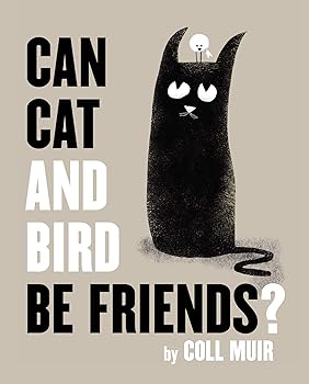 【中古】Can Cat and Bird Be Friends?【メーカー名】【メーカー型番】【ブランド名】HarperCollins Children's Books Activity Books Muir, Coll: Author; ...