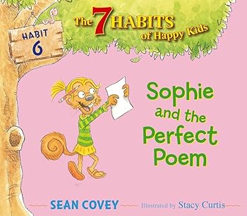 【中古】Sophie and the Perfect Poem: Habit 6 (6) (The 7 Habits of Happy Kids)【メーカー名】【メーカー型番】【ブランド名】Simon & Schuster Activity...