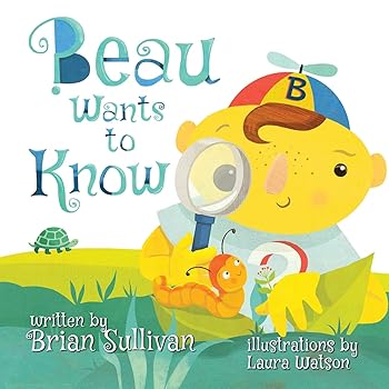 【中古】Beau Wants to Know -- (Children's Picture Book, Whimsical, Imaginative, Beautiful Illustrations, Stories in Verse)【メ...