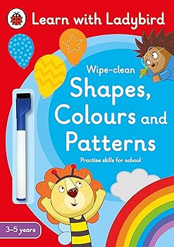 【中古】Shapes, Colours and Patterns: A Learn with Ladybird Wipe-clean Activity Book (3-5 years): Ideal for home learning (E...