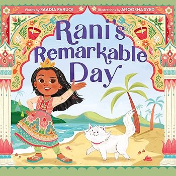【中古】Rani's Remarkable Day: A Clever South Asian Picture Book About a Princess Seeking Friendship and Adventure for Kids ...