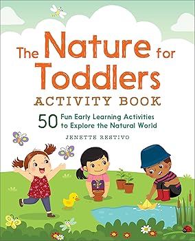 【中古】The Nature for Toddlers Activity Book: 50 Fun Early Learning Activities to Explore the Natural World【メーカー名】【メーカー型番】【...
