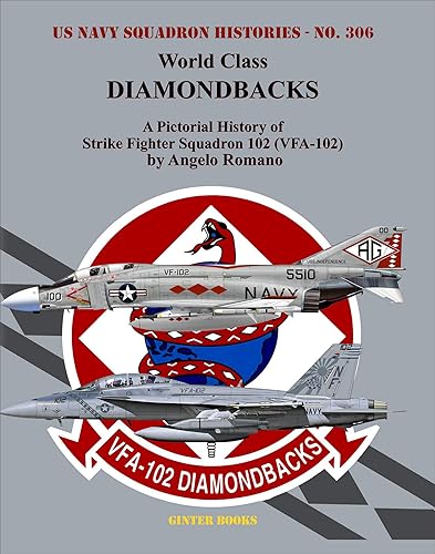 【中古】(未使用品)ギンターブックス アメリカ海軍飛行隊史 No.306 ワールドクラス ダイヤモンドバックス アメリカ海軍 第102戦闘攻撃飛行隊 VFA-102 ソフトカバー 写真集 書籍 SGBNF306【メーカー名】【メーカー型番】...