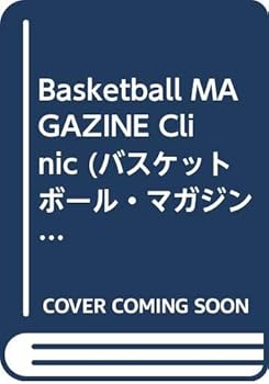【中古】(非常に良い)Basketball MAGAZINE Clinic (バスケットボール・マガジン・クリニック) 2006年 04月号【メーカー名】【メーカー型番】【ブランド名】ベースボール・マガジン社 球技 【商品説明】Basket...