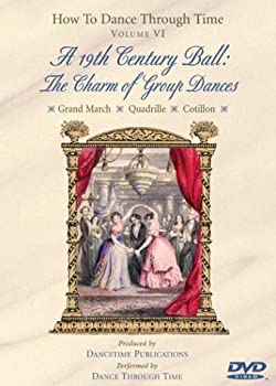 【中古】How to Dance Through Time 6: 19th Century Ball [DVD]【メーカー名】Dancetime Publicatio【メーカー型番】【ブランド名】Dancetime Publications...
