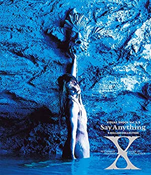 【中古】VISUAL SHOCK Vol.3.5 Say Anything X BALLAD COLLECTION [Blu-ray]【メーカー名】Sony Music Direct(Japan)Inc.(SME)(D)【メーカー型番】【ブ...
