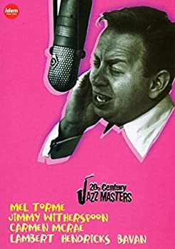 【中古】20th Century Jazz Masters: Mel Torme/Jimmy Witherspoon/Carmen McRae/Lambert Hendricks & Bavan [DVD] [Import]【メーカー名】I...