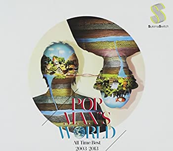 【中古】POPMANS WORLD~All Time Best 2003-2013~(初回生産限定盤A)(DVD付)【メーカー名】アリオラジャパン【メーカー型番】【ブランド名】オーガスタ レコード商品画像はイメージです。中古という特性上、使...