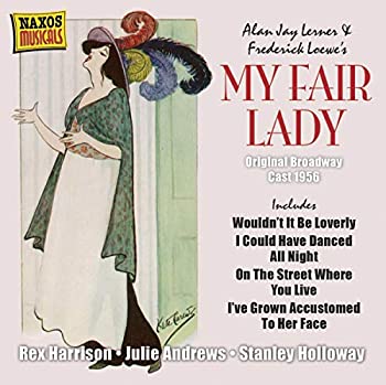 【中古】マイ・フェア・レディ《オリジナル・ブロードウェイ・キャスト 1956》【メーカー名】Naxos【メーカー型番】【ブランド名】Naxos商品画像はイメージです。中古という特性上、使用に影響ない程度の使用感・経年劣化（傷、汚れなど）があ...