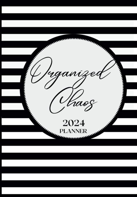 Organized Chaos Weekly and Monthly Planner 7x10: An Aesthetic 2024 12 Month Agenda For Busy Women, Young Ladies and Girls