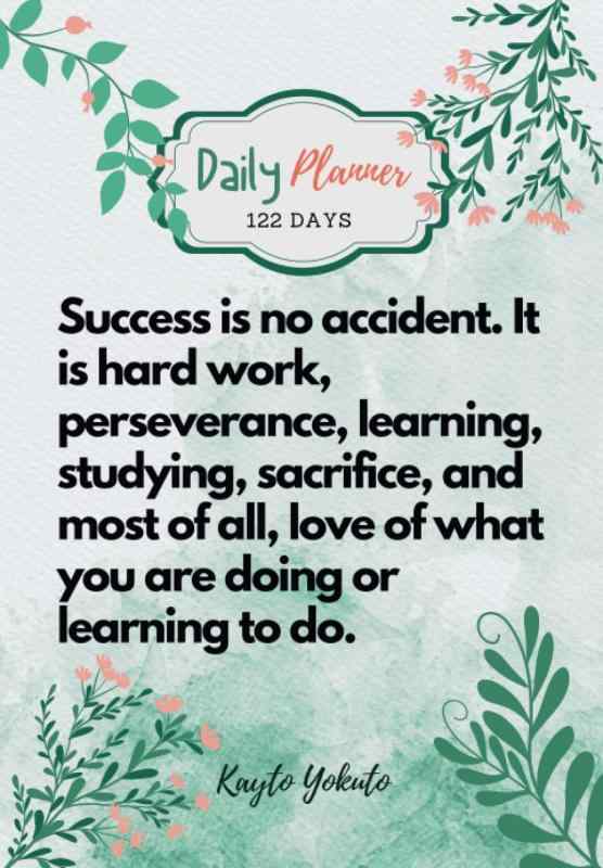 Success is no accident. It is hard work, perseverance, learning, studying, sacrifice, and most of all, love of what you ...