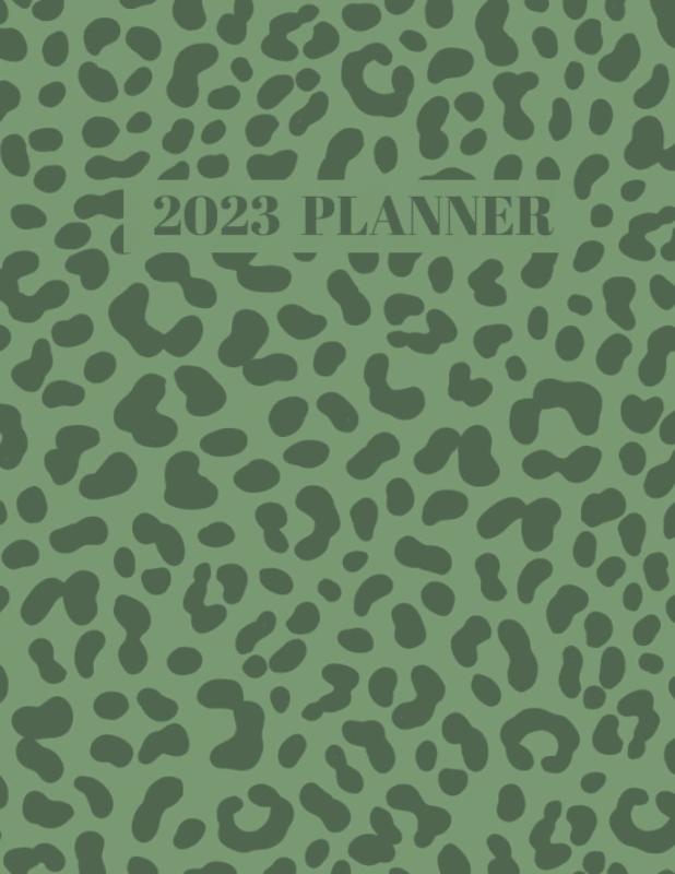 Leopard 2023 Planner: 2023 Planner for teens and adults with Leopard design | 8.5" x 11" Weekly and Monthly Ca...
