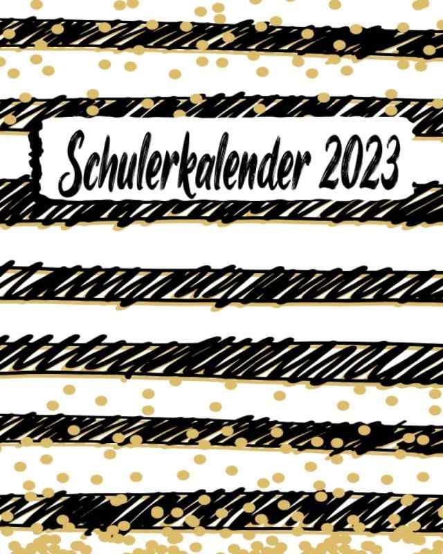 Schuelerkalender 2023: XXL Kalender 8x10 Zoll 2023 1 Tag = 1 Seite mit grossem Tagesplaner und grossartiger Uebersicht. ...