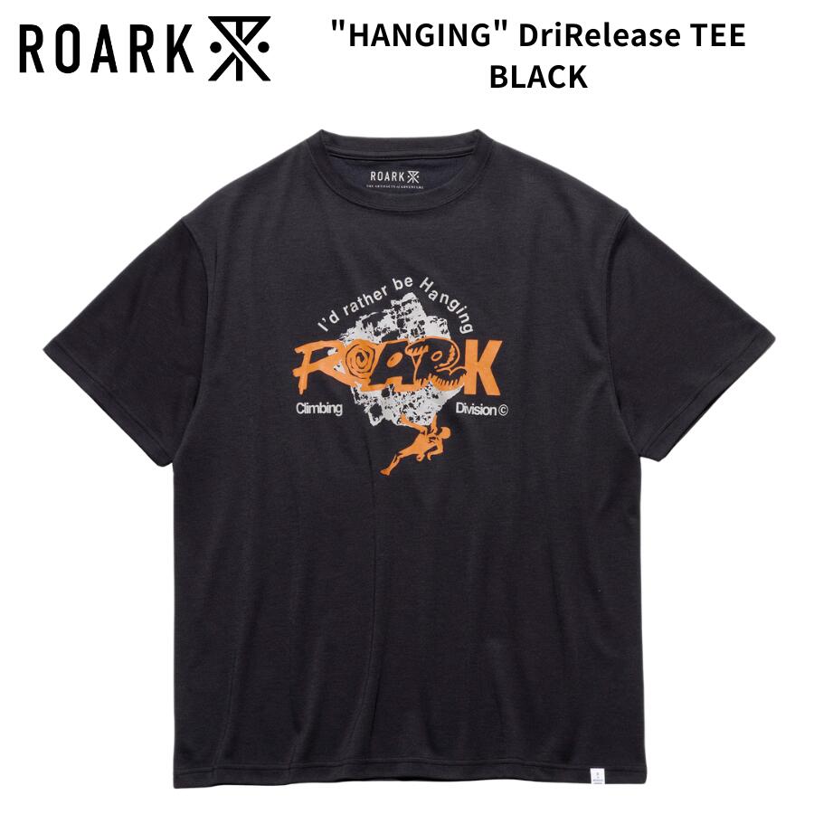 ROARK ロアーク "HANGING" DriRelease TEE 半袖Tシャツ メンズ 吸汗速乾 ドライTシャツ 軽量 グラフィックTシャツ アウトドア RTJDR1222-BLK 旅の景色を背負う。ROARKらしさ全開の高機能グラフ...