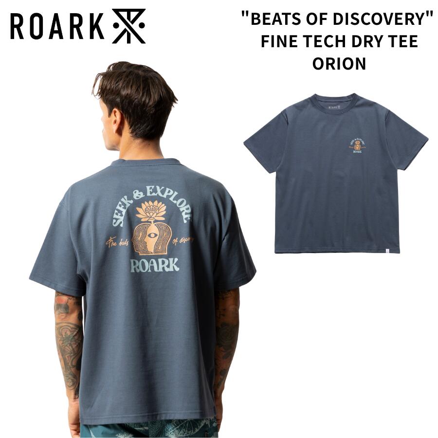 ROARK ロアーク BEATS OF DISCOVERY FINE TECH DRY TEE メンズ 半袖Tシャツ ドライTシャツ 吸湿速乾 消臭 アウトドア RTJF1221 ドライな着心地と柔らかな肌触り。夏を快適にするROARKの機...