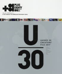 ■タイトルヨミ：プラスエイテイーワン78(2017ー4)78(2017ー4)＋8178(2017ー4)78(2017ー4)クリエイターズオンザラインCREATORSONTHELINE：ユーサンジユウミレニアルセダイクリエイターズトク■著者：...