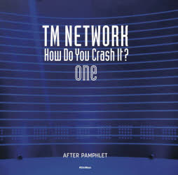 ■ISBN:9784845636860★日時指定・銀行振込をお受けできない商品になりますタイトルTM　NETWORK　How　Do　You　Crash　It?　AFTER　PAMPHLET　oneふりがなてい−えむねつとわ−くはうどう−ゆ−...