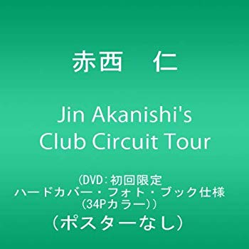 【商品名】Jin Akanishi's Club Circuit Tour (DVD:初回限定ハードカバー・フォト・ブック仕様(34Pカラー))(ポスターなし)【メーカー名】ワーナーミュージック・ジャパン【メーカー型番】【ブランド名】ワーナ...