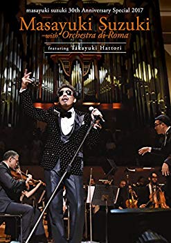 masayuki suzuki 30th Anniversary Special 鈴木雅之 with オーケストラ・ディ・ローマ Featuring 服部隆之 [DVD]【メーカー名】ERJ(SME)(D)【メーカー型番】【ブランド名】【商...