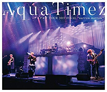 Aqua Timez アスナロウ TOUR 2017 FINAL narrow narrow [Blu-ray]【メーカー名】ERJ(SME)(D)【メーカー型番】【ブランド名】【商品説明】Aqua Timez アスナロウ TOUR 201...