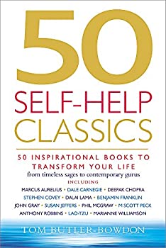 【中古】50 Self-Help Classics: 50 Inspirational Books to Transform Your Life from Timeless Sages to Contemporary Gurus (50 C...