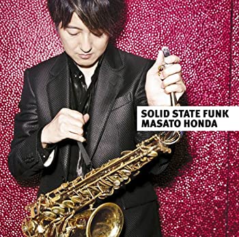 【中古】ソリッド・ステイト・ファンク [CD]【メーカー名】0【メーカー型番】0【ブランド名】本田雅人【商品説明】ソリッド・ステイト・ファンク [CD]当店では初期不良に限り、商品到着から7日間は返品を 受付けております。他モールとの併売品...