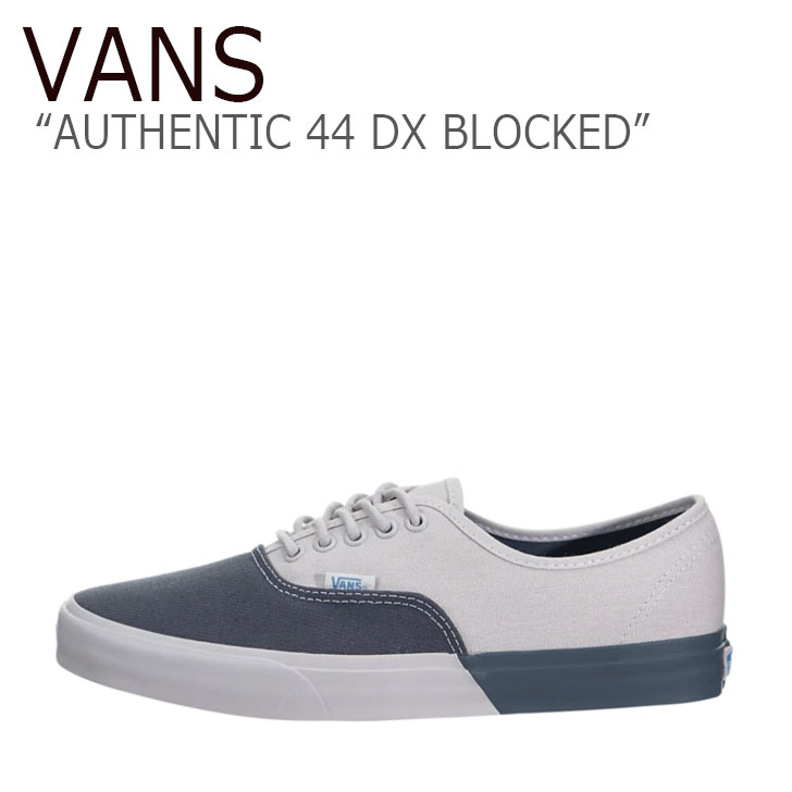 バンズ オーセンティック スニーカー VANS メンズ AUTHENTIC 44 DX BLOCKED オーセンティック 44 DX ブロックド DARK SLATE ダークスレート WIND CHIME ウィンドウ チャイム 27.5cm...