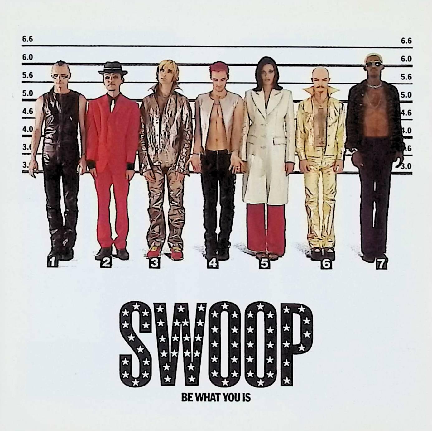 「 ビー・ホワット・ユー・イズ」 Swoop スウープ 1 ブラッド・ランズ・ホット 2 アタック・ミー・ウィズ・ユア・ラブ 3 アイ・キャント・ディナイ・イット 4 ティーンエイジ・ファンカゾイド 5 ハニーコウム 6 ライティングス・オ...