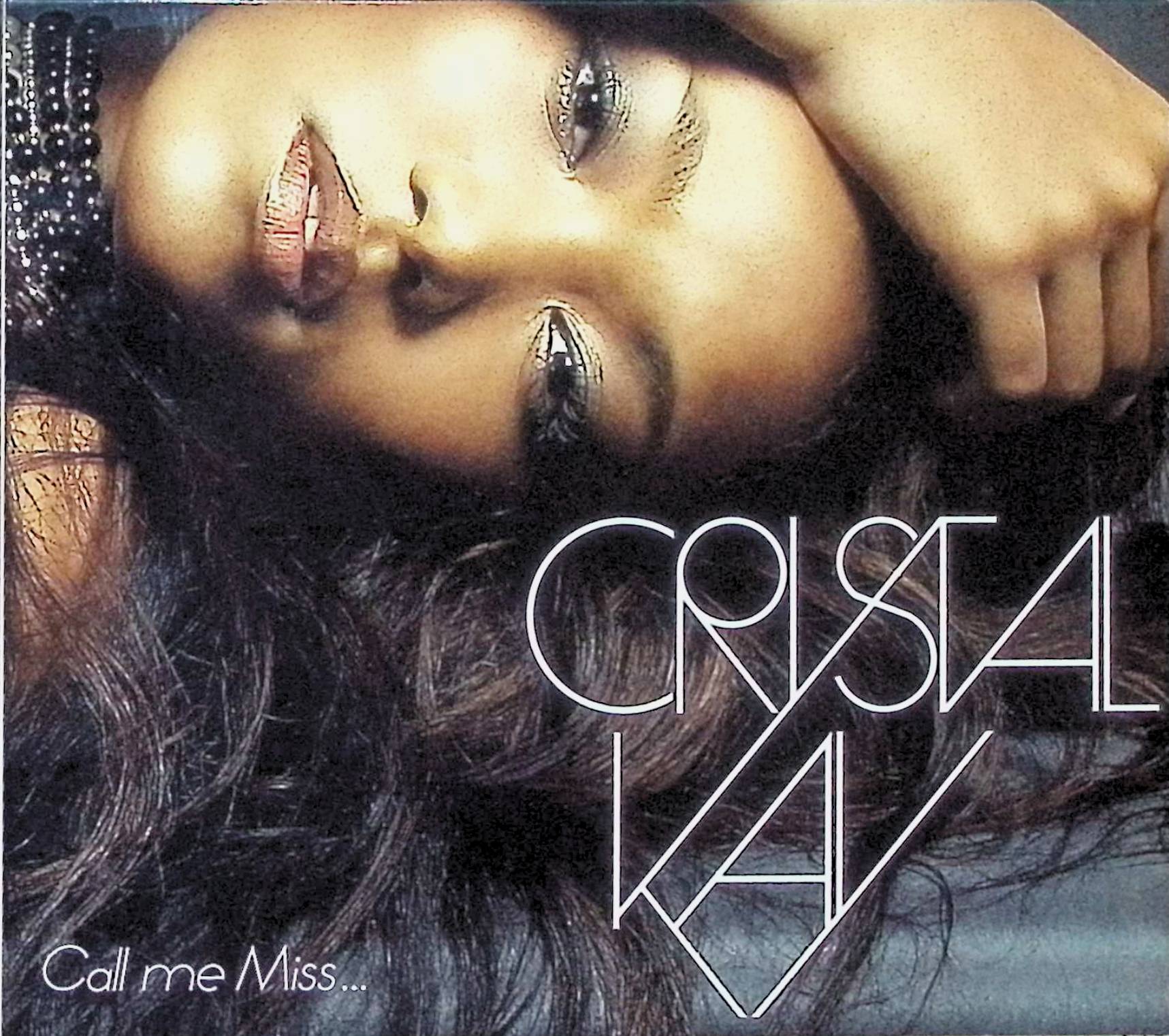 「 Call me Miss...(初回生産限定盤)(DVD付)」 Crystal Kay feat.Verbal 1 Baby Girl 2 Kirakuni 3 恋におちたら 4 Hero 5 テレパシー 6 KTK 7 I Know ...