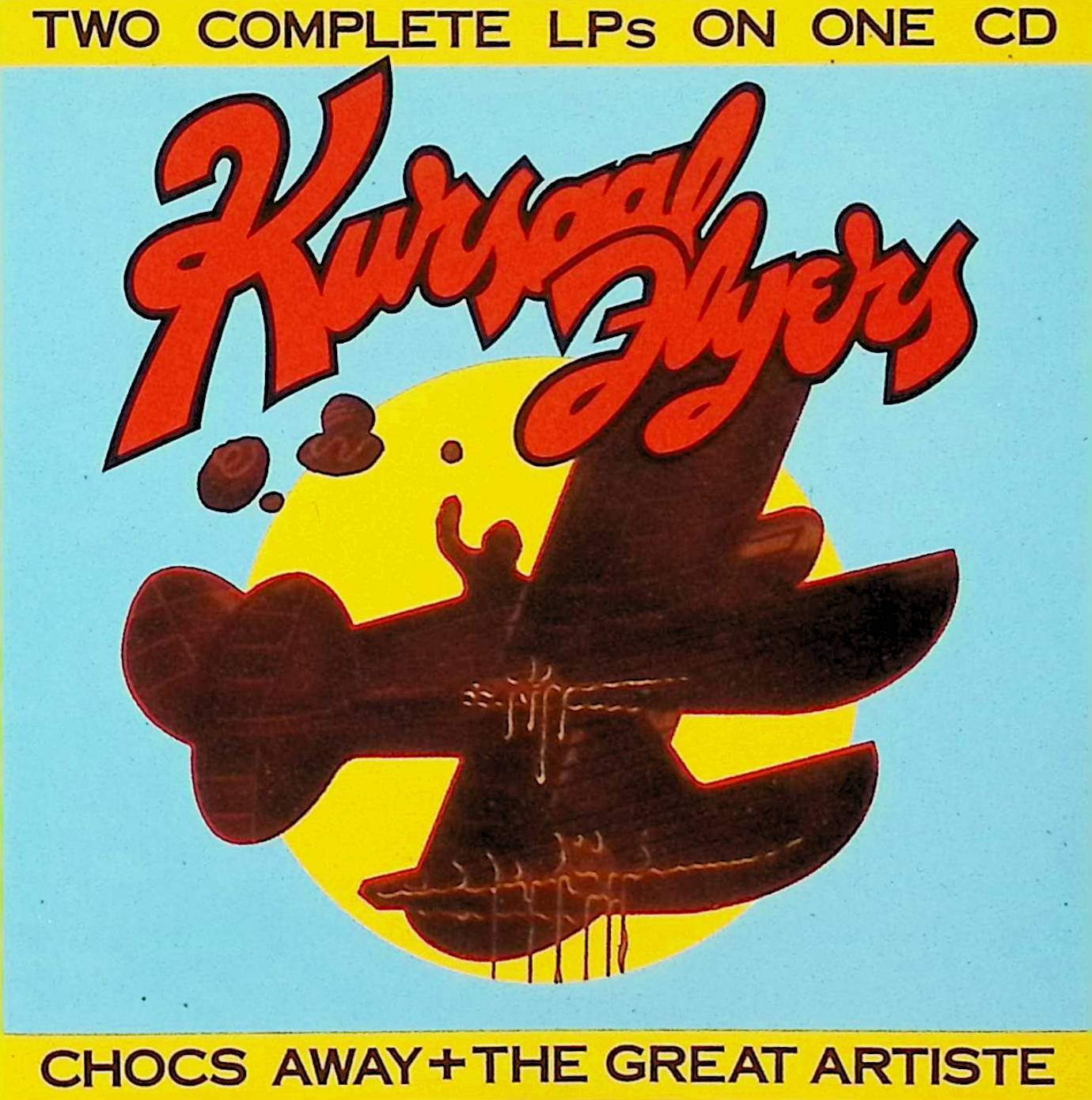 「 Kursaal Flyers – Chocs Away + The Great Artiste」 カーサル・フライヤーズ 1.ポケット・マネー 2.ヒット・レコーズ 3.カン・フー 4.テネシー 5.チョックス・アウェイ 6.スピードウ...