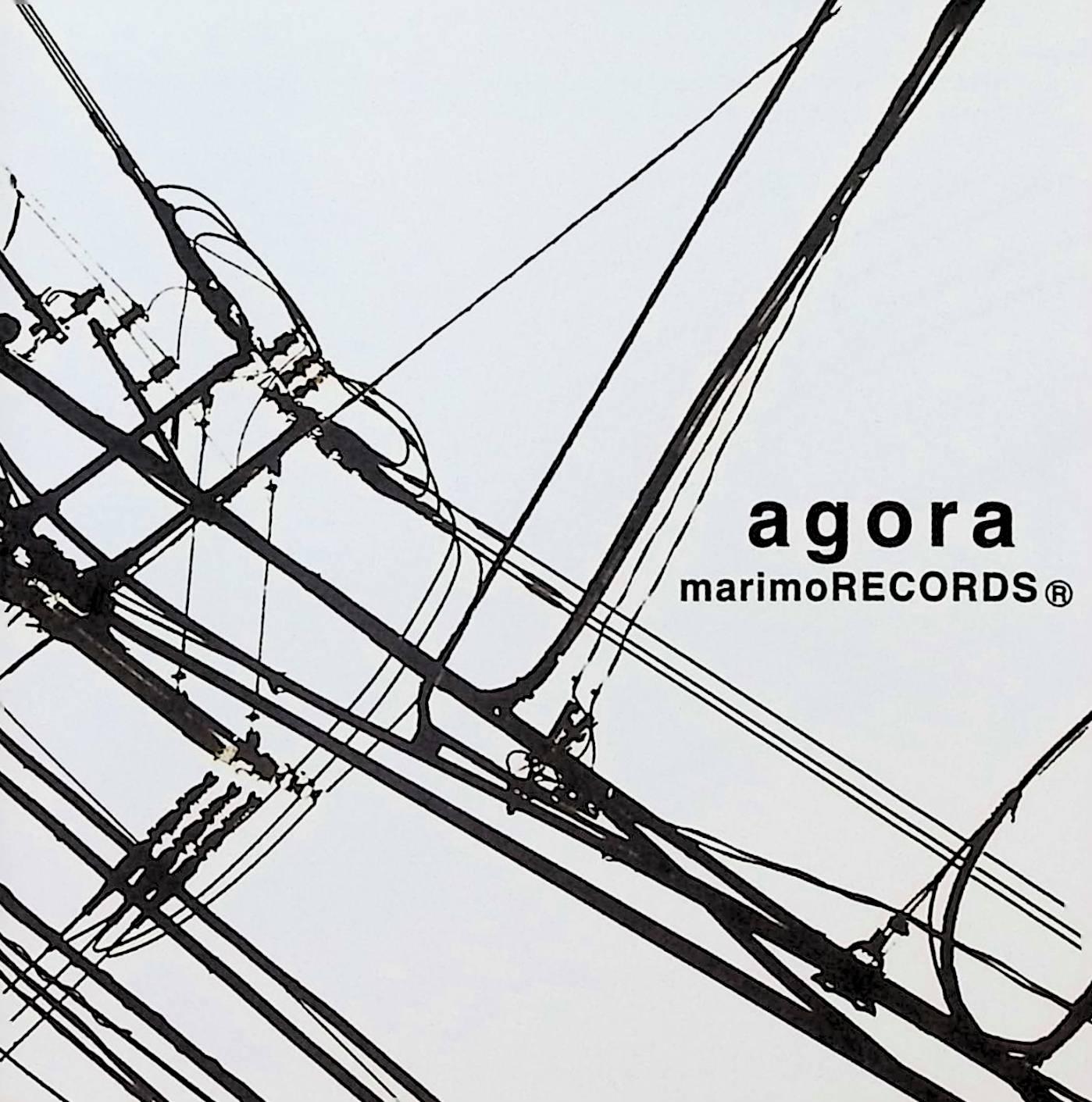 「 agora」 marimo RECORDS 1 tokyo 2 tour ver.2.0 idiot 130 mix 3 say 4 the fifth lube 5 nothing 6 tour ver.2.1 SSP e-ton m...