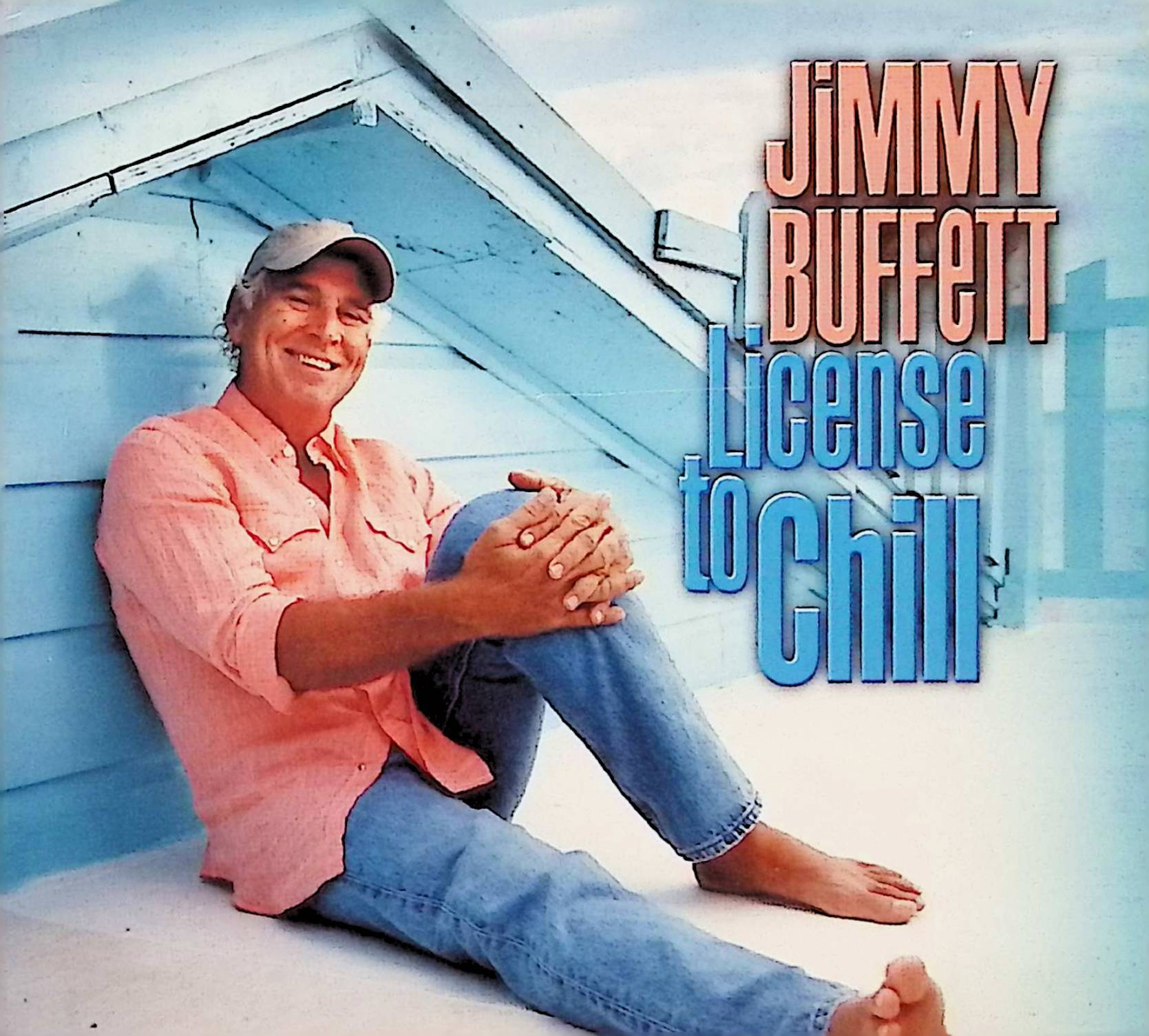 「 License to Chill (Dig)」 Buffett, Jimmy 1 Hey Good Lookin' (with Clint Black, Kenny Chesney, Alan Jackson, Toby Keith a...