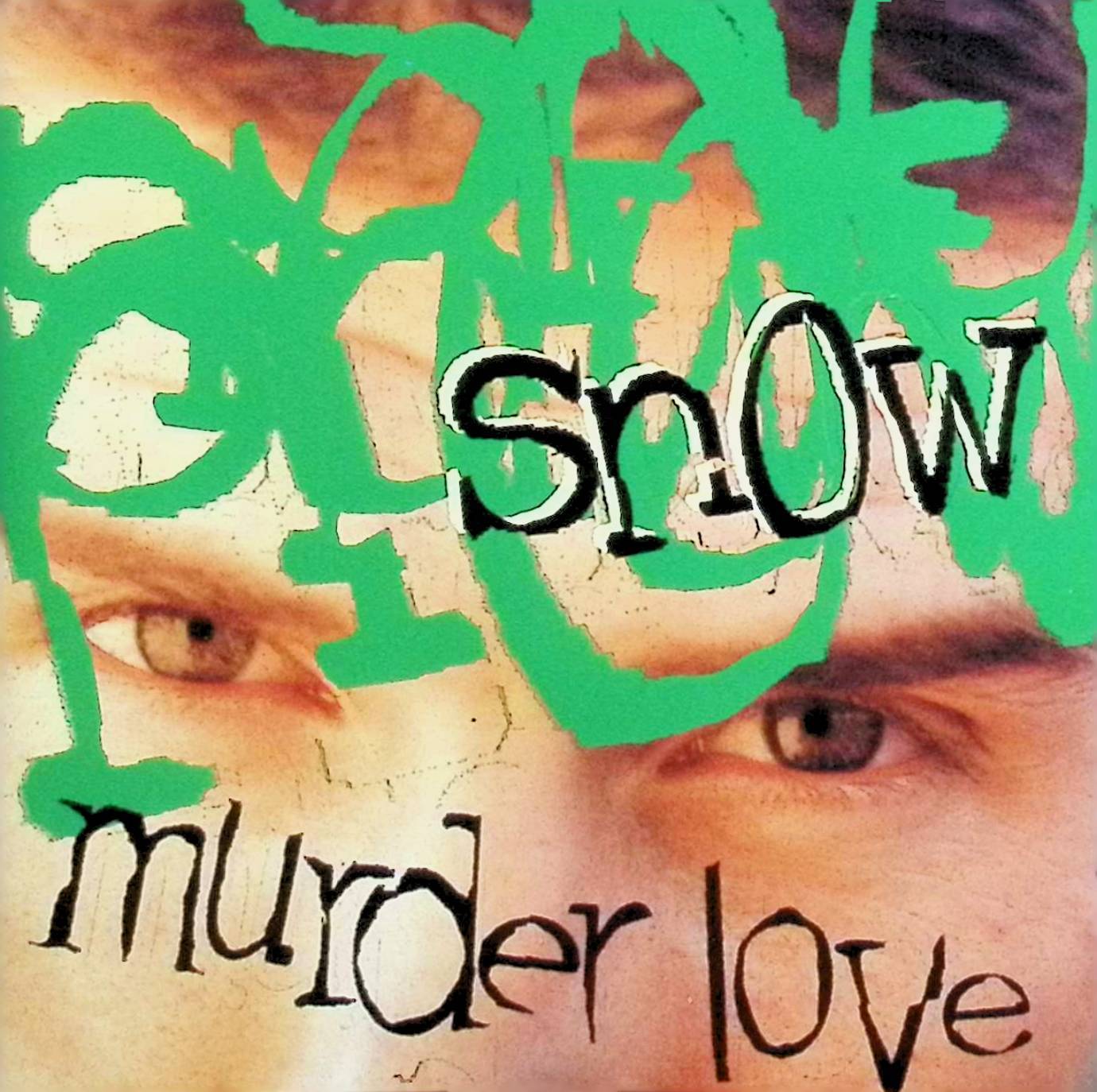「 Murder Love」 SNoW 1 Si Wi Dem Nuh Know We 2 Bad Men 3 Rivertown 4 Murder Love 5 Babylon 6 Anything For You 7 Yesterday...
