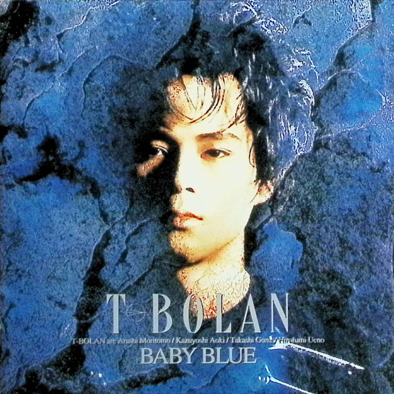 「 BABY BLUE」 T-BOLAN 1 あふれでる感情 2 Walkin`in the Rain 3 JUST ILLUSION 4 Heart of Gold 5 想い出がさがしてる 6 Lovin`You 7 薔薇色の悪女 8 S...