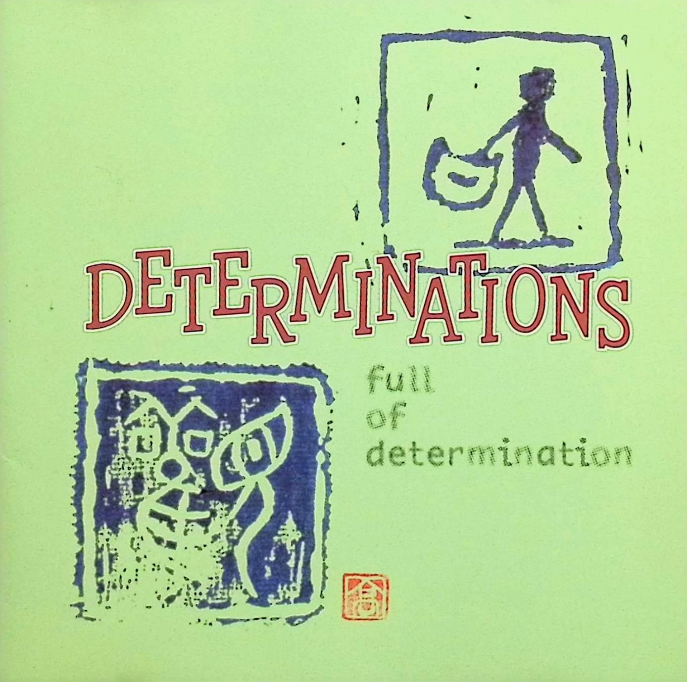 「 full of determination」 DETERMINATIONS 1 GOLD STAR 2 TIPSY 3 IN THE SHADE 4 BLOCKADE 5 UNDER MY SKIN 6 LONE GAZER 7 BAB...