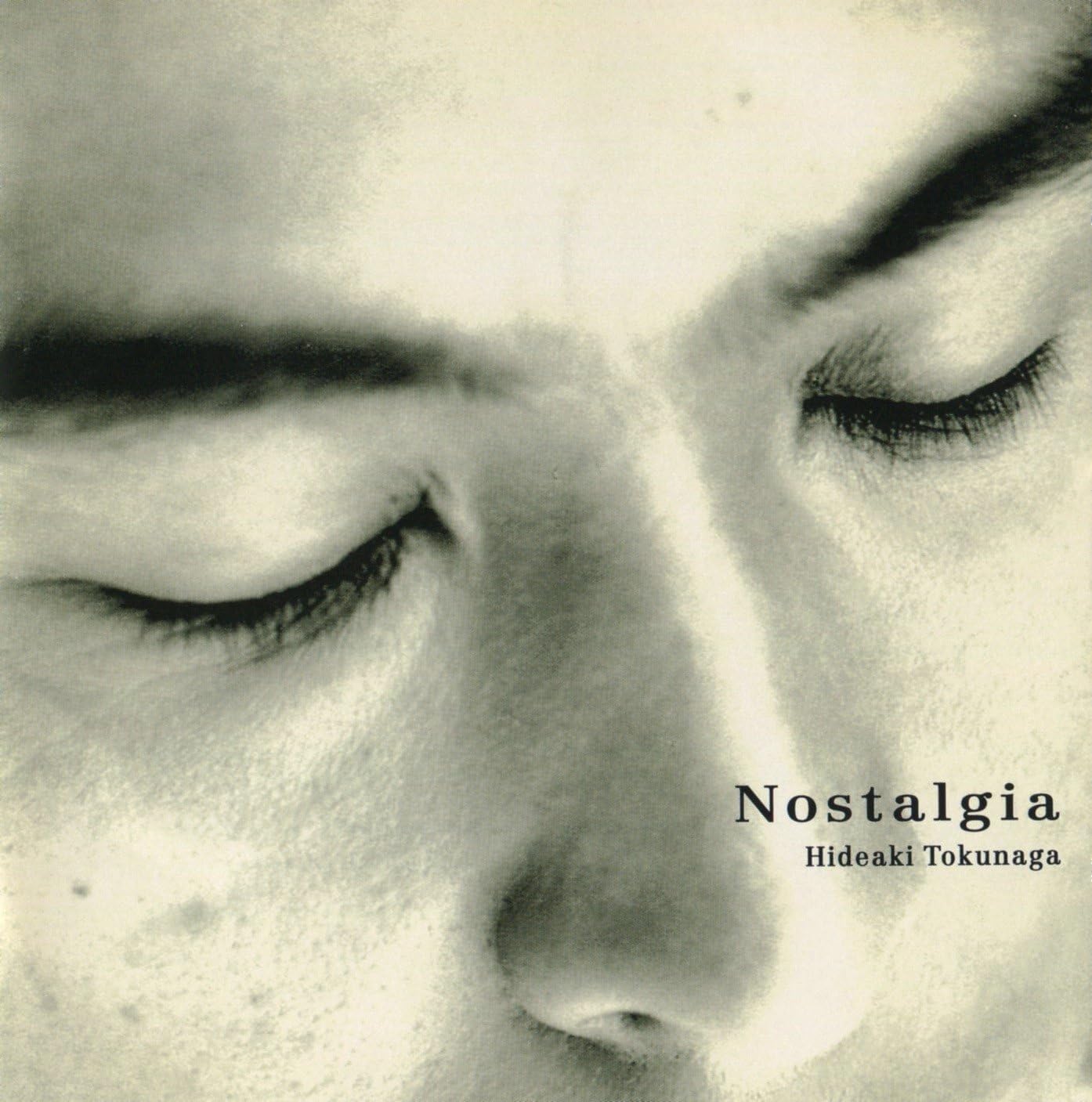 「 Nostalgia」 徳永英明 1 過ちの夏 2 Navigation 3 Money 4 僕のそばに 5 魂の願い 6 また明日は来る 7 FRIENDS 8 恋の花 9 Jealousy 10 もう一度あの日のように JAN： 49...
