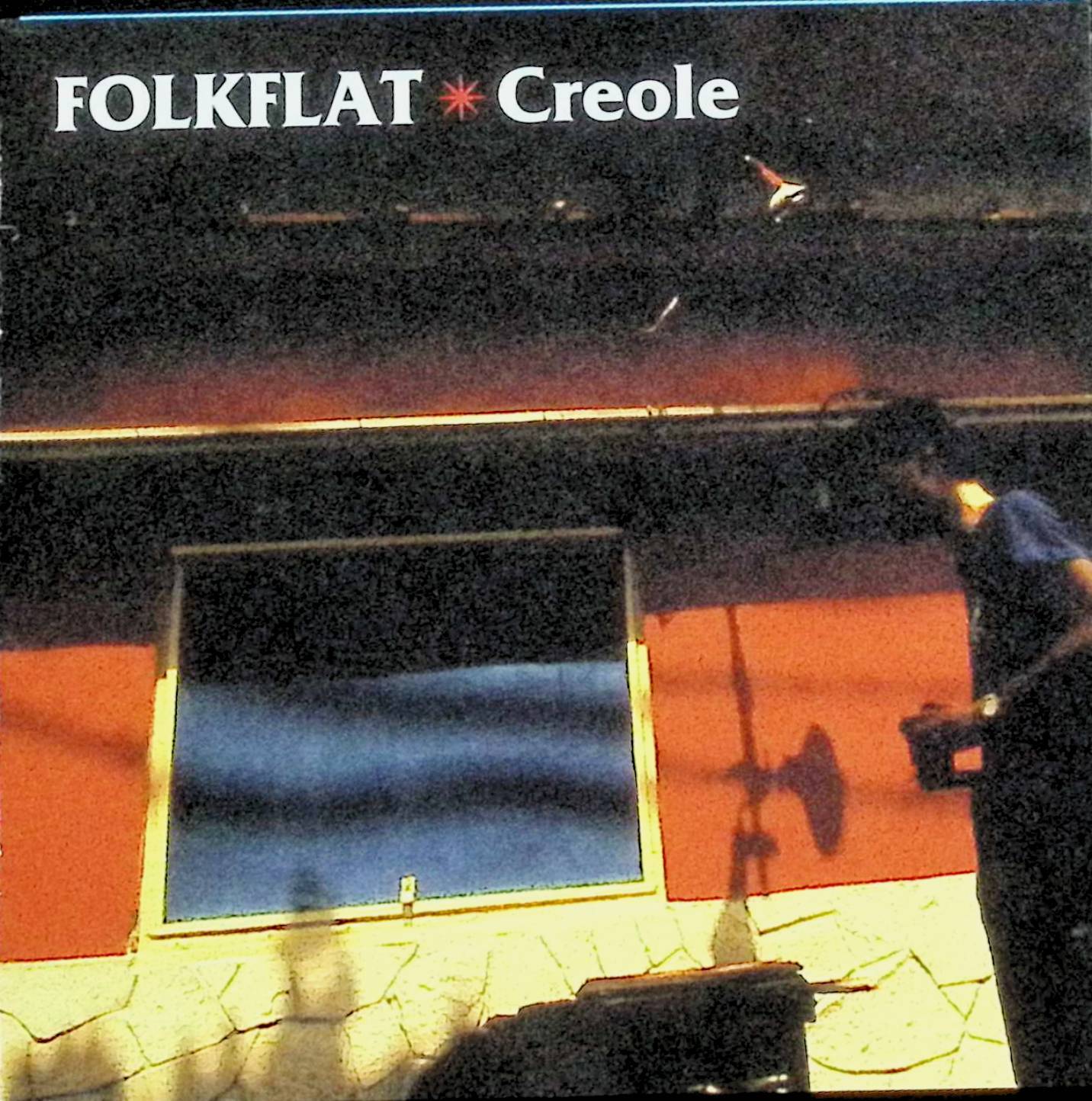 「 CREOLE」 FOLKFLAT 1. We belong together 2. Dance to the Music 3. Do it again 4. House in the wood 5. Back on my feat ag...