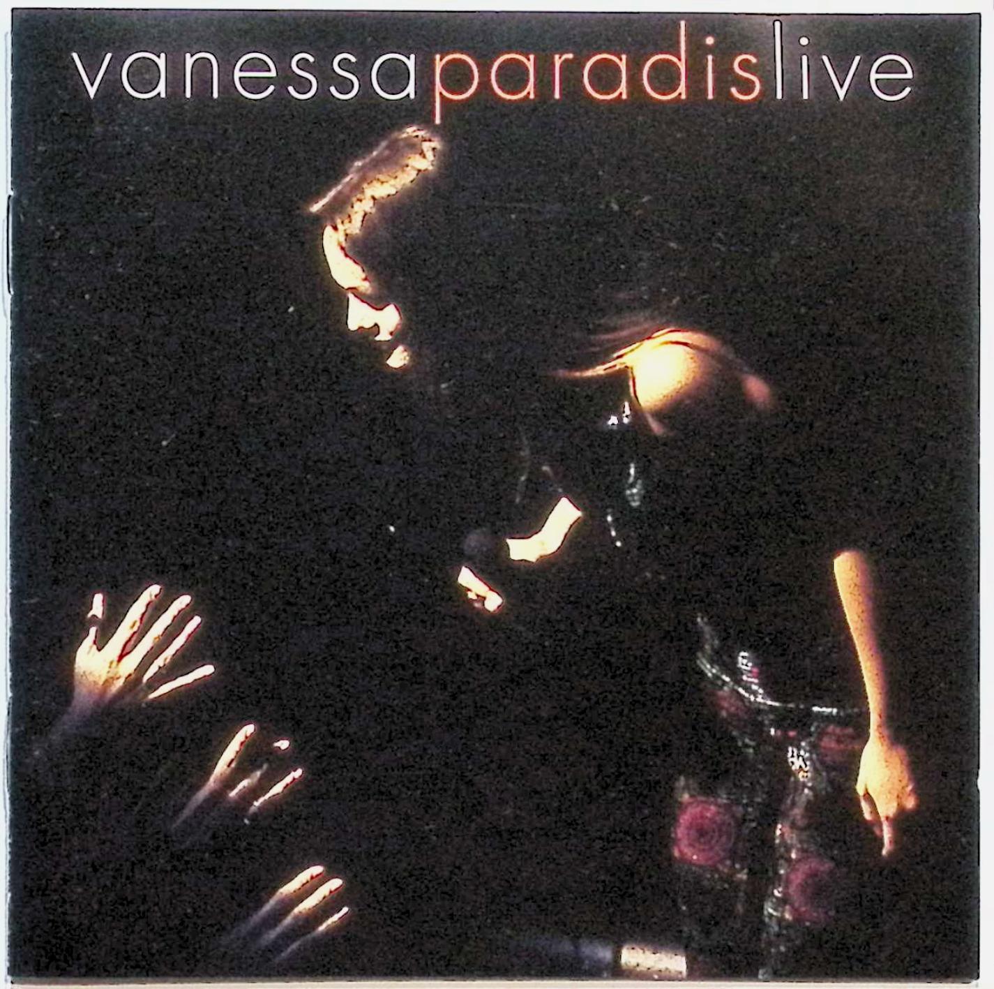 「 Live: Vanessa Paradis」 イブ・モンタン バネッサ・パラディ 1 Natural High 2 Cactus 3 Marilyn & John 4 As Tears Go By 5 Tandem 6 Dis Lui ...