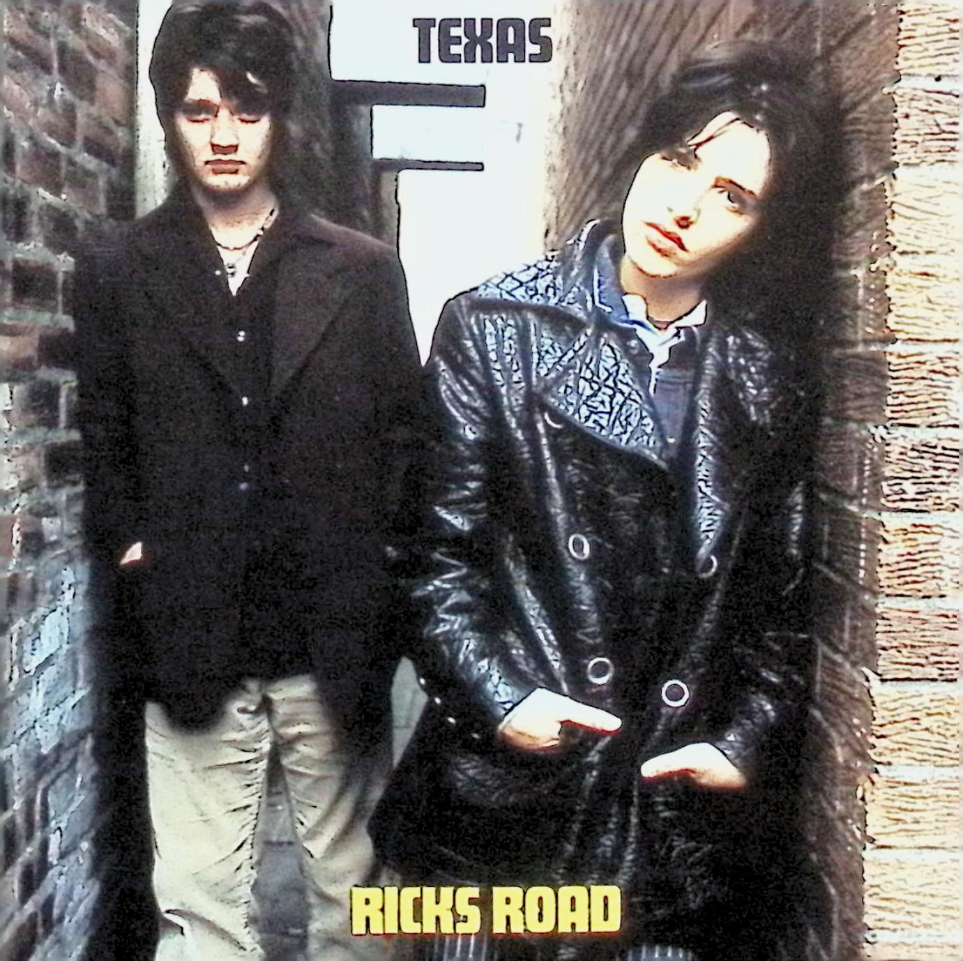 「 Rick's Road」 TEXAS 1 So Called Friend 2 Fade Away 3 Listen to Me 4 You Owe It All to Me 5 Beautiful Angel 6 So in Love...