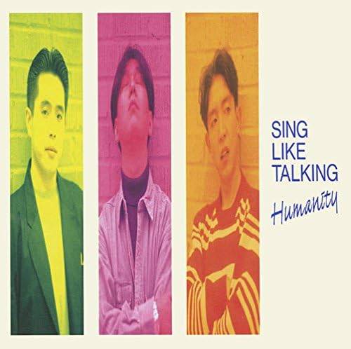 「 Humanity」 SING LIKE TALKING 1 飛べない翼 2 Hold On 3 遥かな航海へ 4 Pray 5 With You 6 Rise 7 Sunday Afternoon 8 Slow Love Down 9 ...