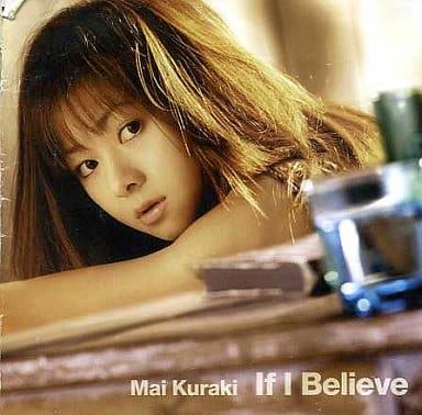 「 IF I Believe」 倉木麻衣 1 If I Believe 2 Time after time 〜花舞う街で〜　-theater version- 3 風のららら 4 Kiss 5 mi corazon 6 I don't wa...