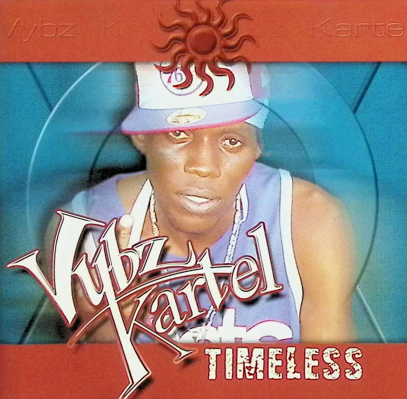 「 Timeless」 ヴァイブス・カーテル 1. MATHS AUTOMATIC feat. BOUNTY KILLER 2. MY HUBBY 3. BIG MAN A BIG MAN 4. NAH CLIMB feat. WARD 2...